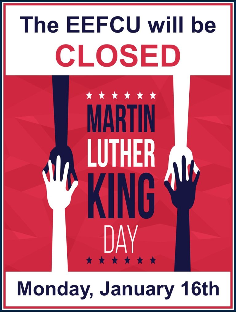 MLK Closure Reminder - Emerald Empire Federal Credit Union